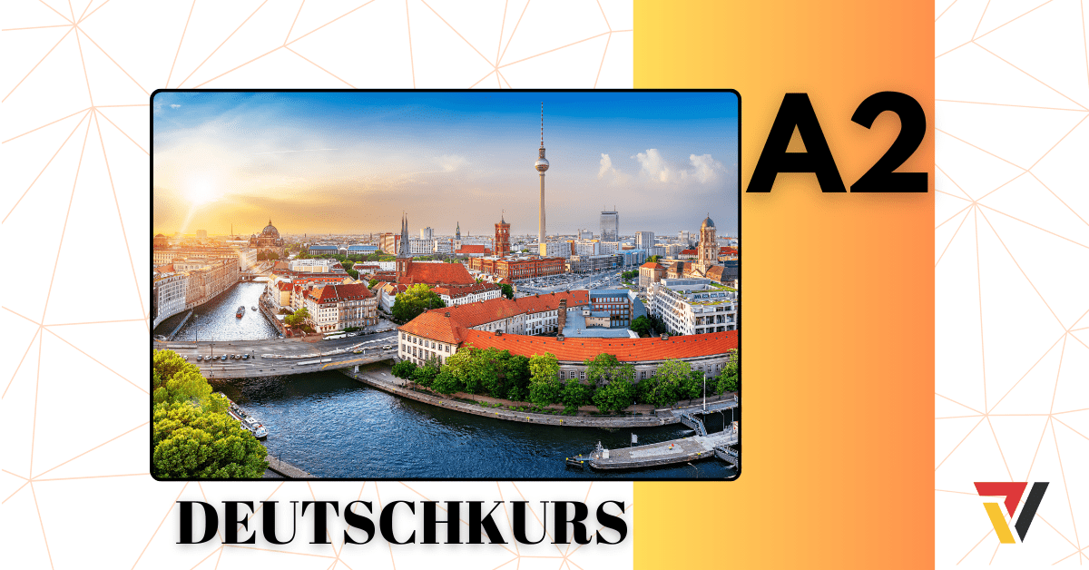 Deutschkurs A2 - Vision DZ